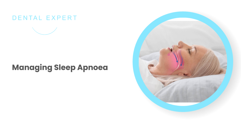 Managing Sleep Apnoea : For Restful Nights | Dental Expert Clinic