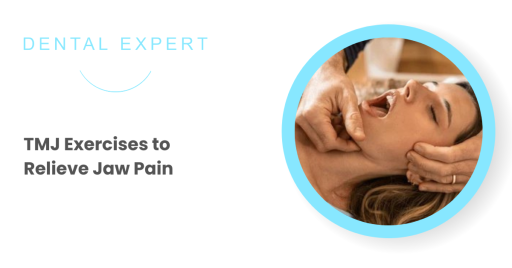 7 TMJ Exercises to Relieve Jaw Pain | Dental Expert Clinic 7 TMJ Exercises to Relieve Jaw Pain | Dental Expert Clinic
